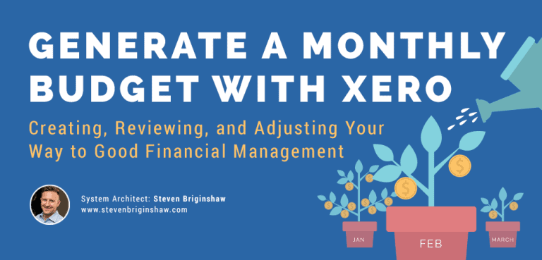 How to Generate a Monthly Budget with Xero