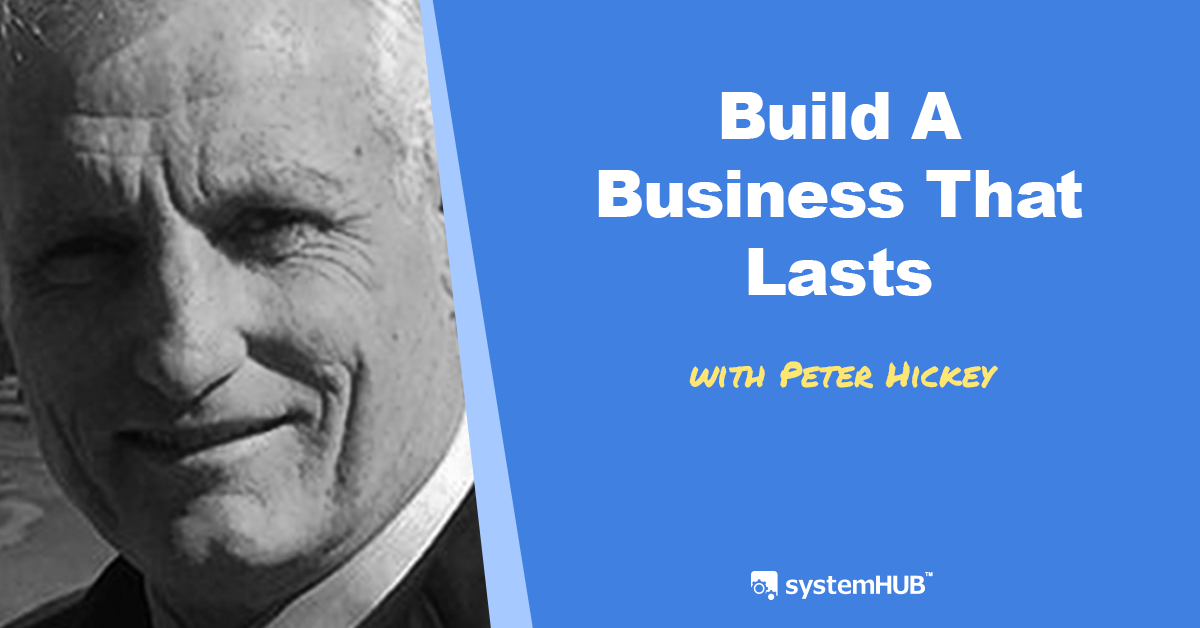 EP 94: 9 Steps To Build Your Business with Peter Hickey