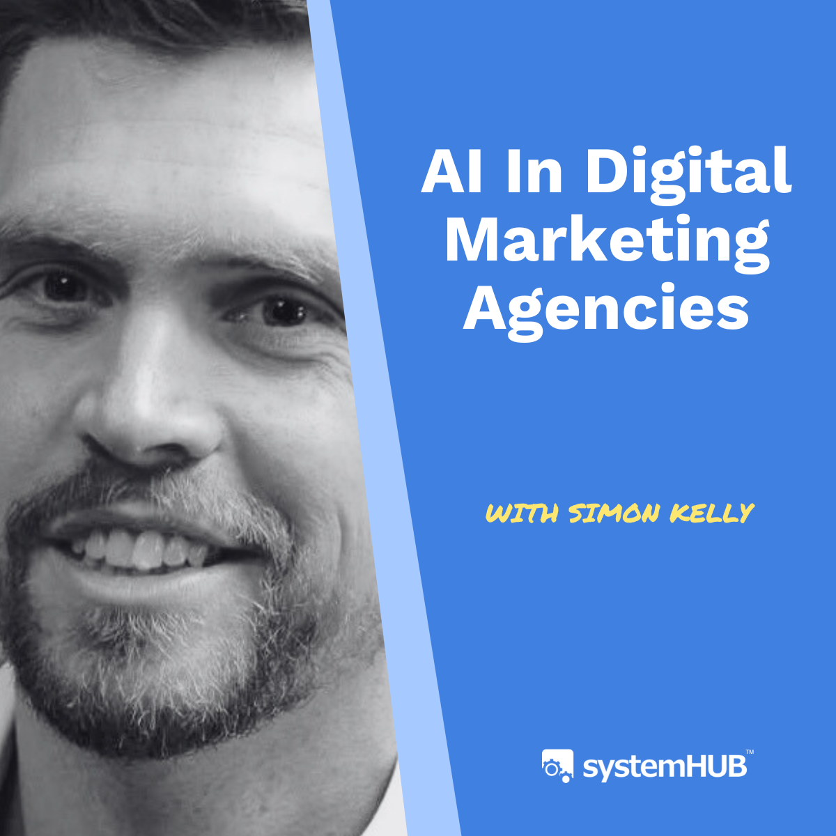 AI in Digital Marketing Agencies | Simon Kelly
